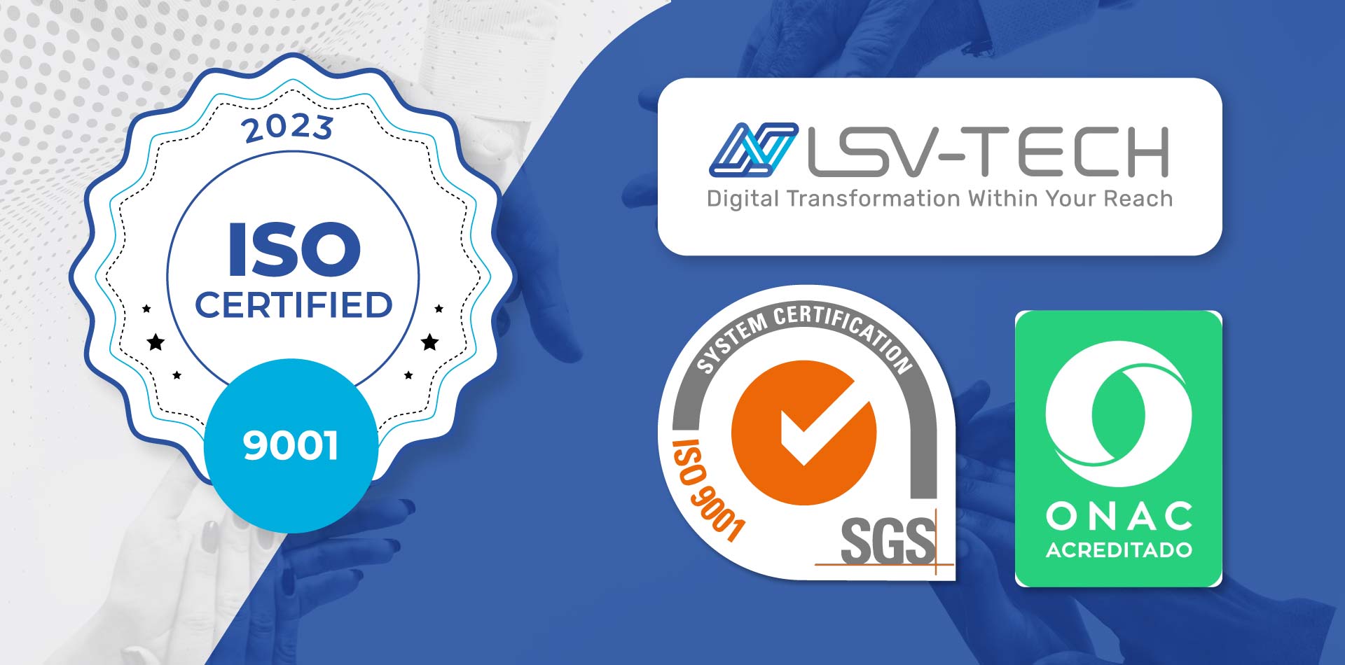 LSV-Tech certificada en Excelencia y Calidad con la ISO 9001-2015 | Lsv ...